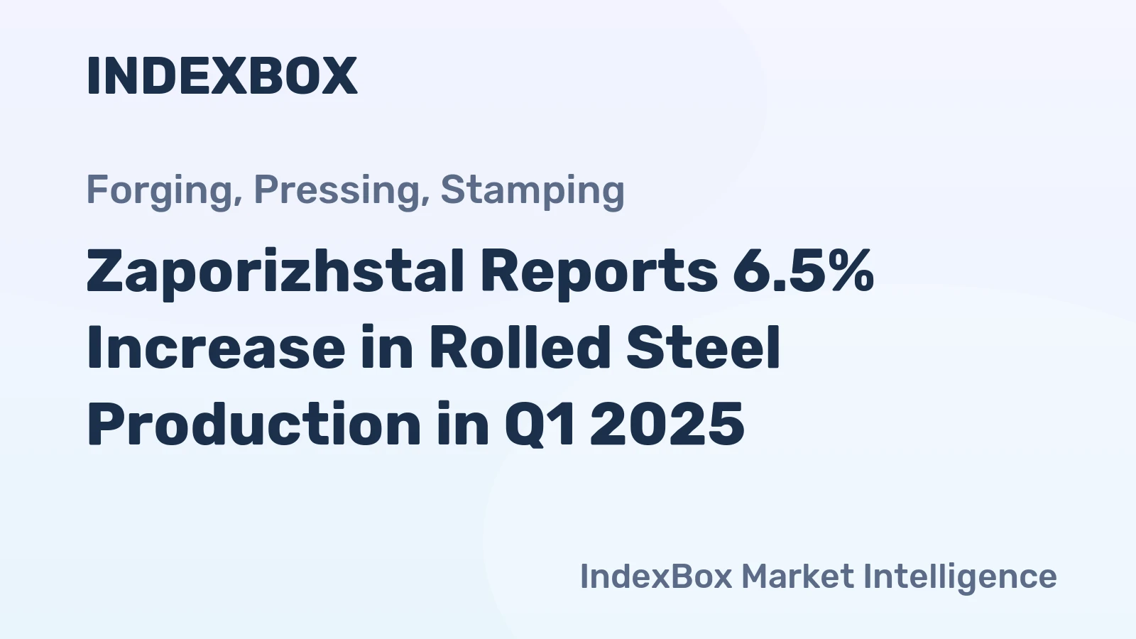 Zaporizhstal Reports 6.5% Increase in Rolled Steel Production in Q1 2025
