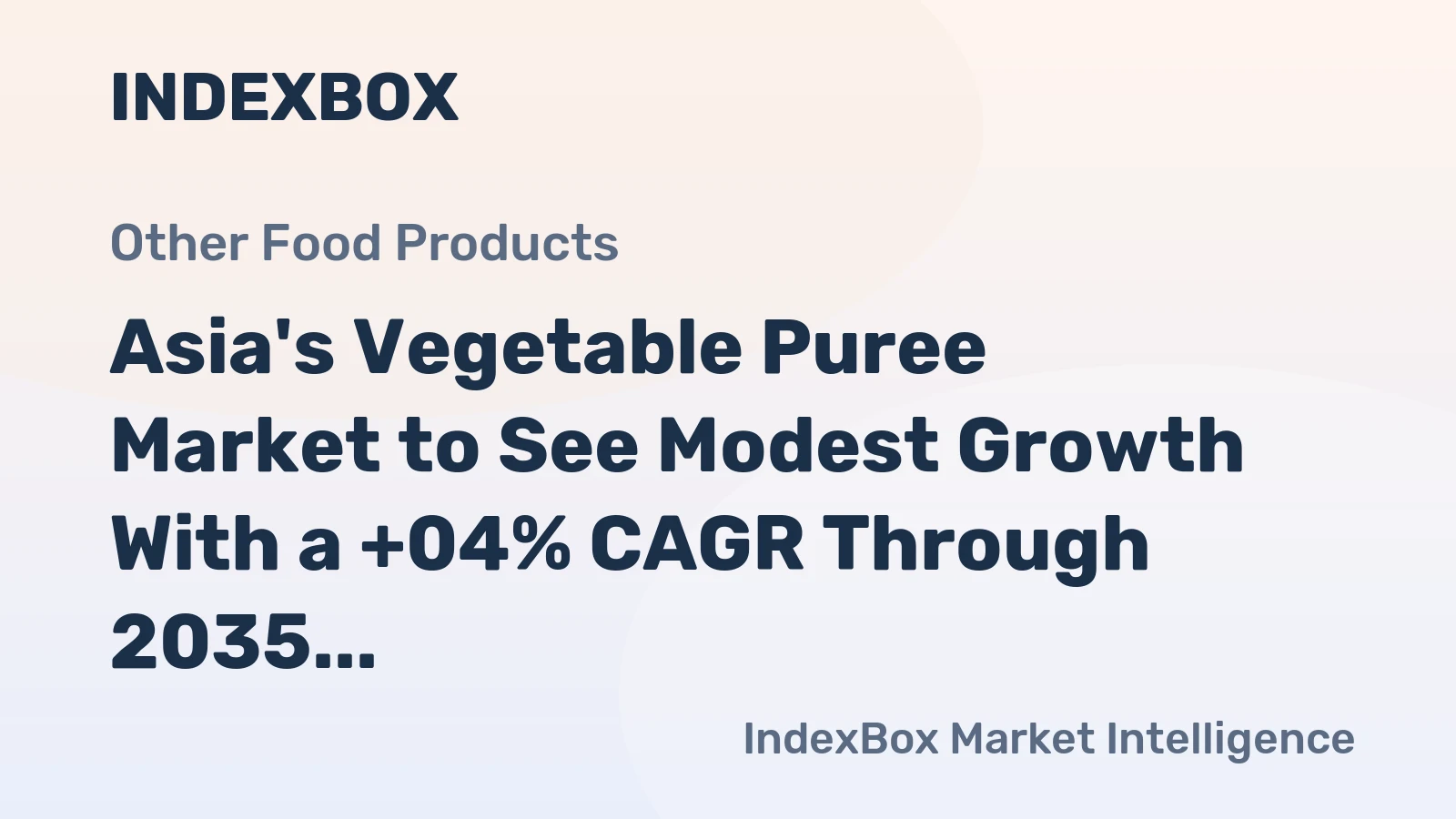 Asia's Vegetable Puree Market to See Modest Growth With a +04% CAGR Through 2035
