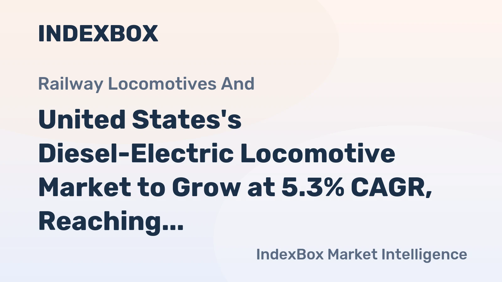United States's Diesel-Electric Locomotive Market to Grow at 5.3% CAGR, Reaching 99 Units by 2035