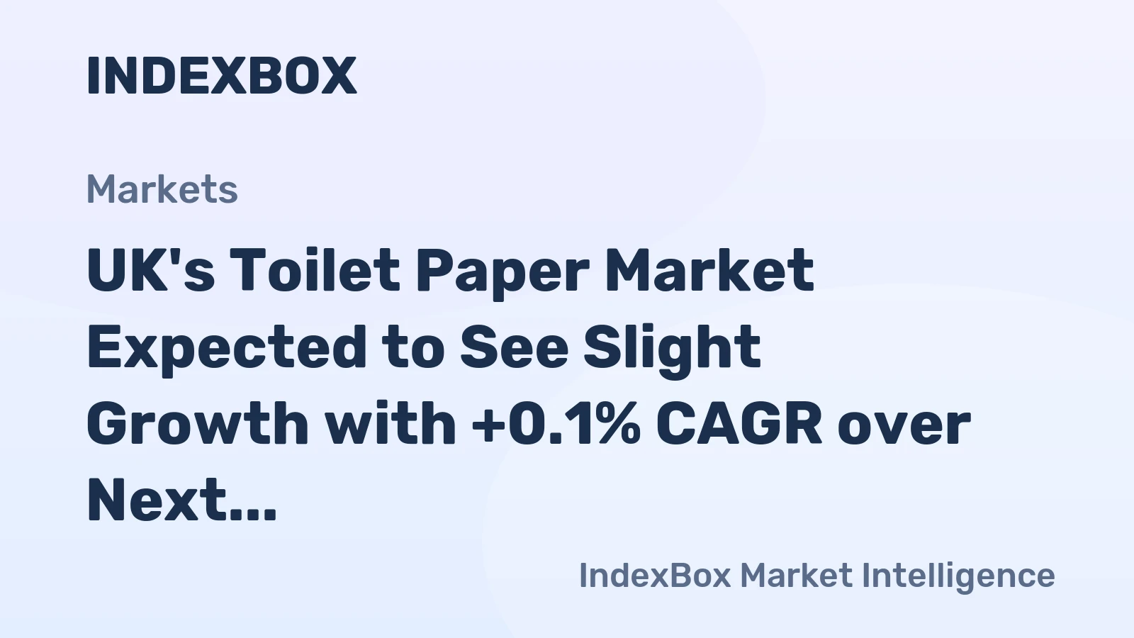 UK's Toilet Paper Market Expected to See Slight Growth with +0.1% CAGR over Next Decade