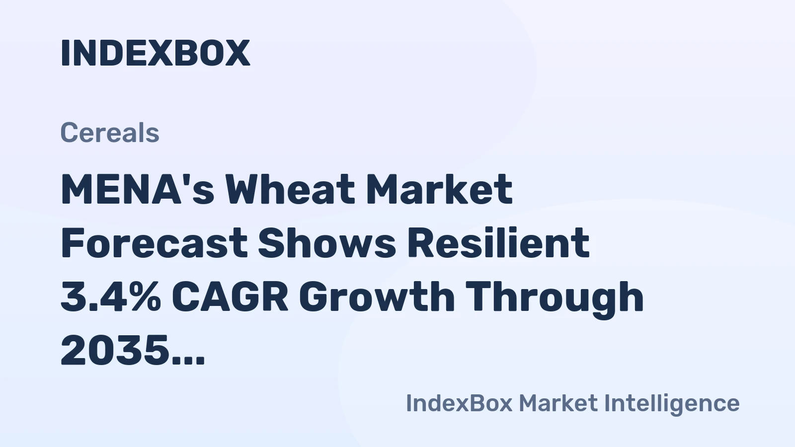 MENA's Wheat Market Forecast Shows Resilient 3.4% CAGR Growth Through 2035
