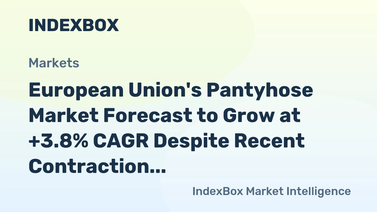 European Union's Pantyhose Market Forecast to Grow at +3.8% CAGR Despite Recent Contraction