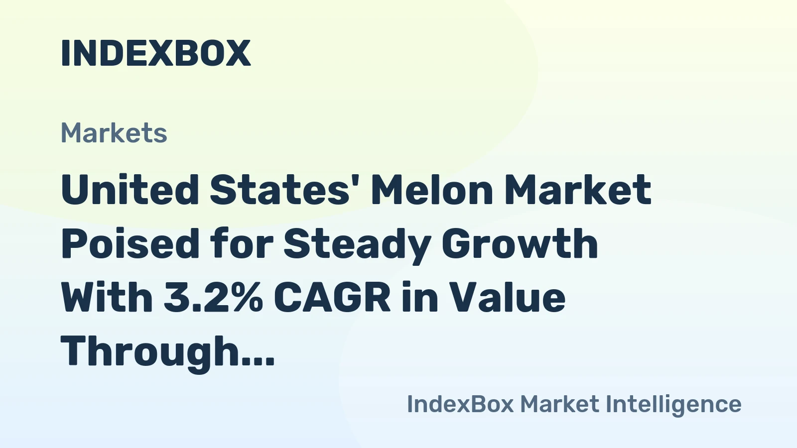 United States' Melon Market Poised for Steady Growth With 3.2% CAGR in Value Through 2035