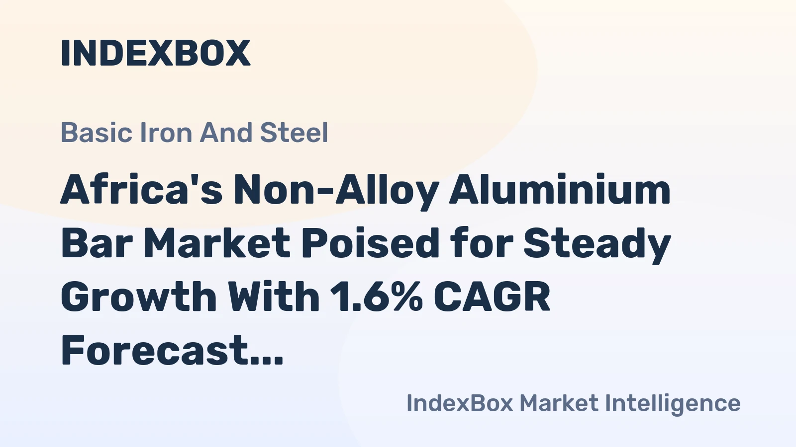 Africa's Non-Alloy Aluminium Bar Market Poised for Steady Growth With 1.6% CAGR Forecast