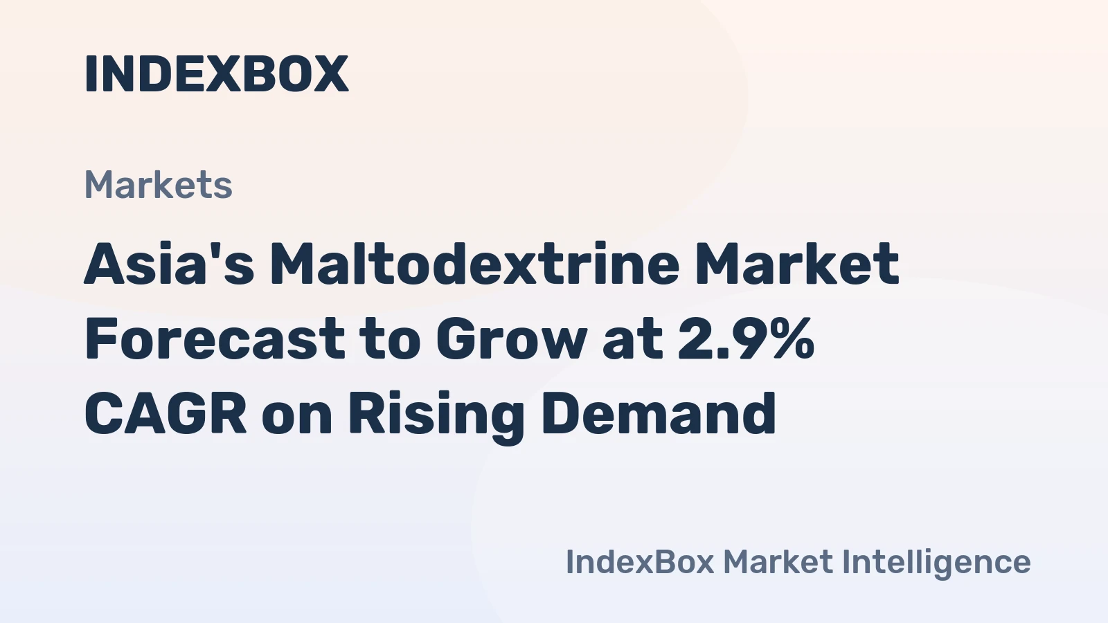 Asia's Maltodextrine Market Forecast to Grow at 2.9% CAGR on Rising Demand