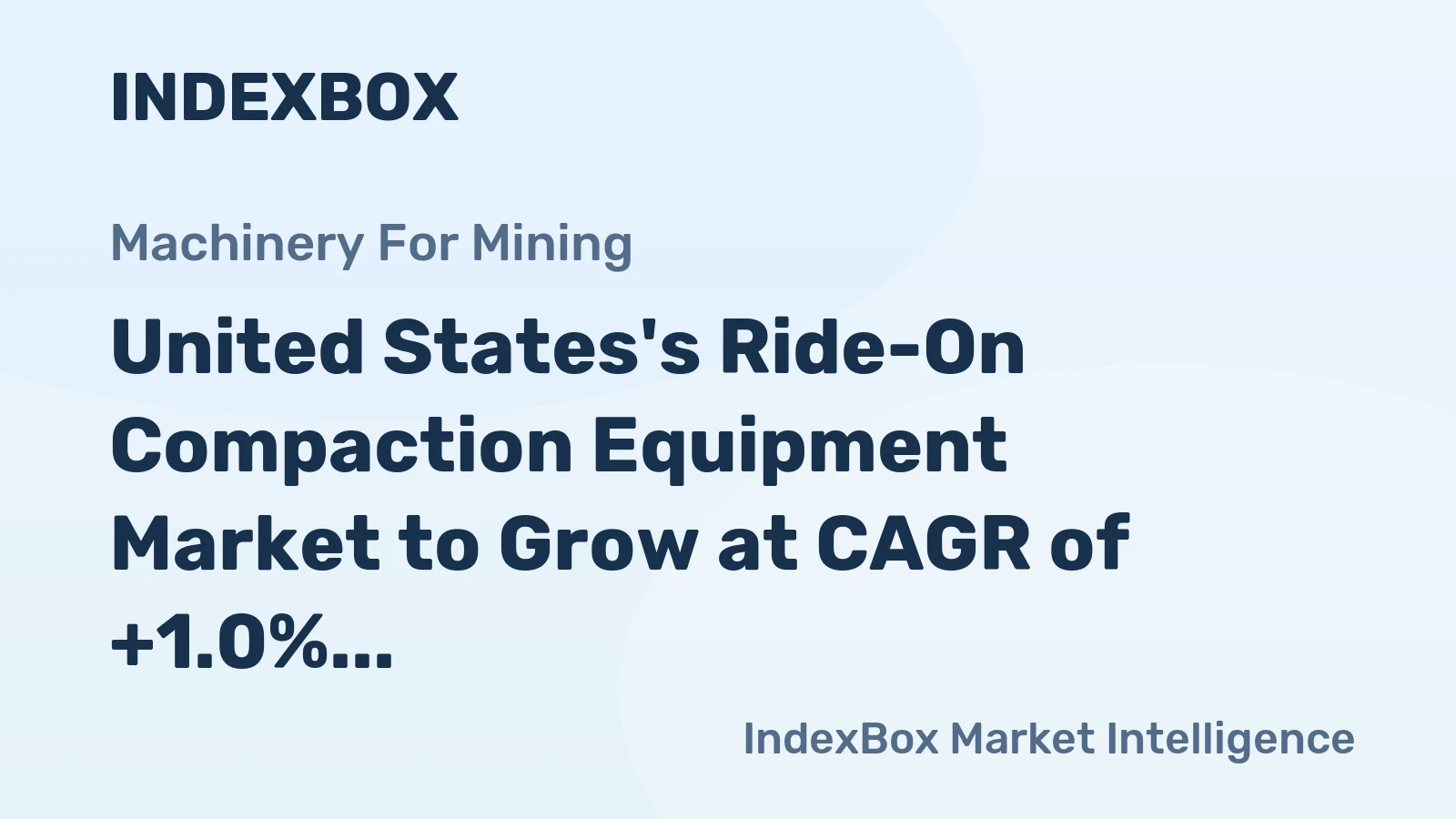 United States's Ride-On Compaction Equipment Market to Grow at CAGR of +1.0% Over Next Decade