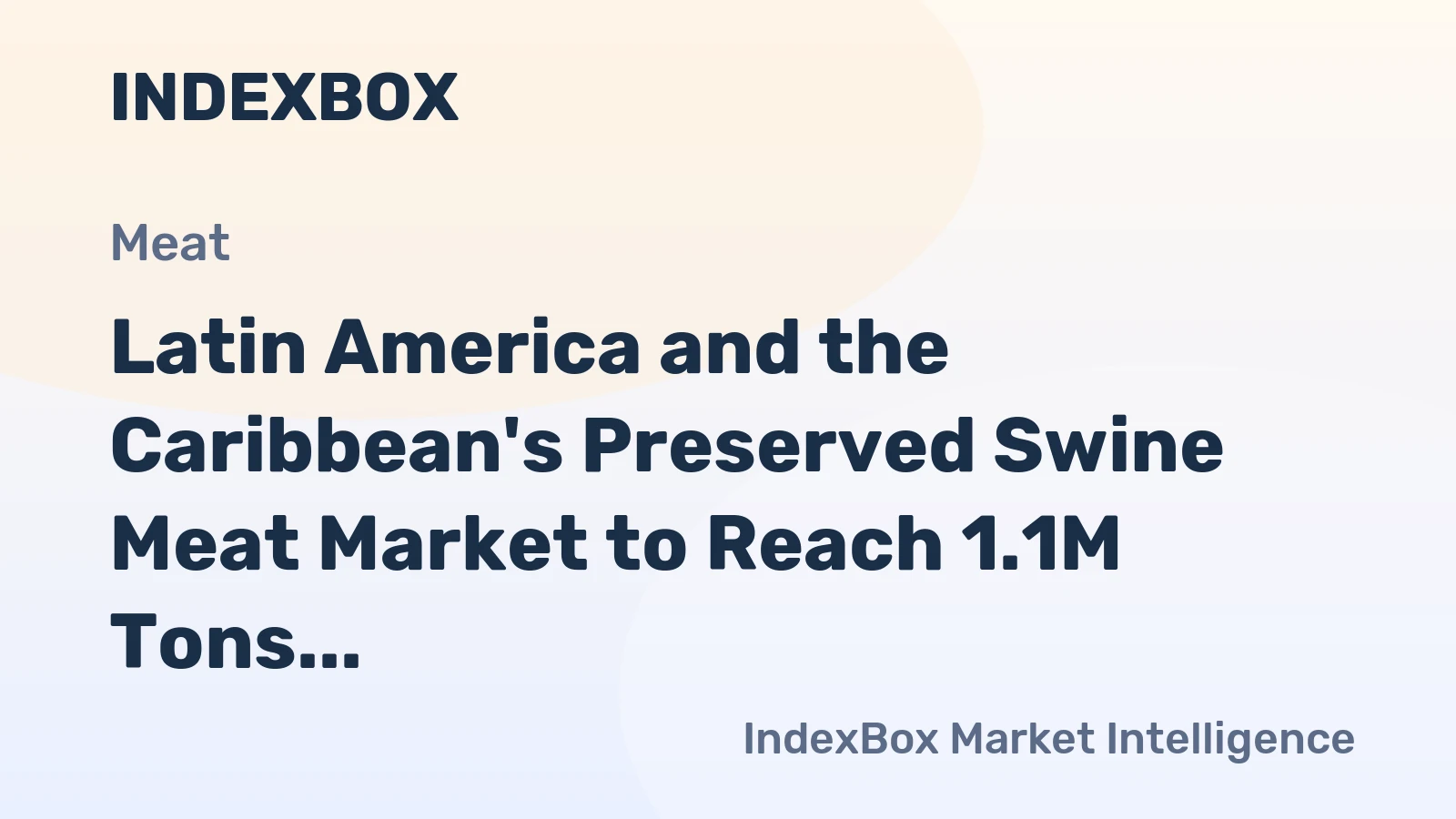 Latin America and the Caribbean's Preserved Swine Meat Market to Reach 1.1M Tons and $4.5B by 2035