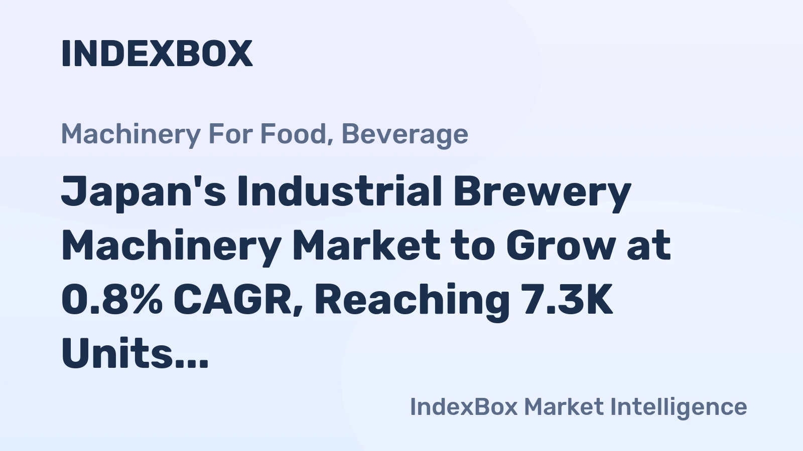 Japan's Industrial Brewery Machinery Market to Grow at 0.8% CAGR, Reaching 7.3K Units by 2035