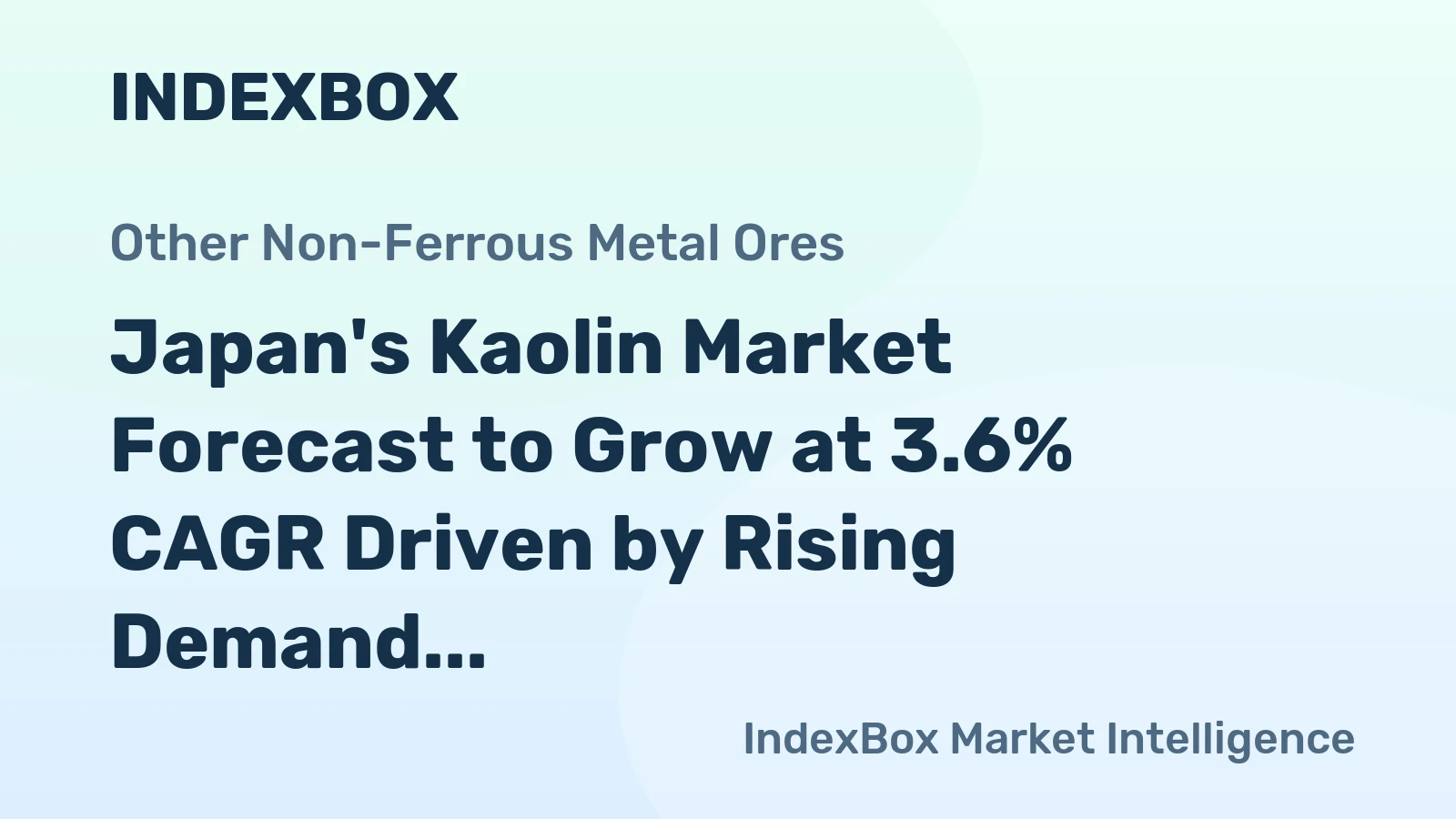 Japan's Kaolin Market Forecast to Grow at 3.6% CAGR Driven by Rising Demand