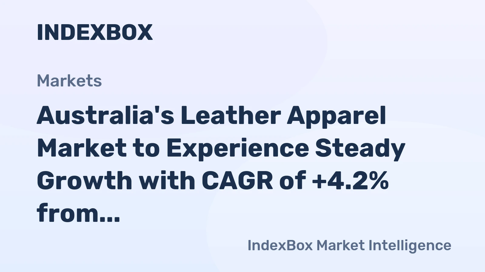 Australia's Leather Apparel Market to Experience Steady Growth with CAGR of +4.2% from 2024-2035