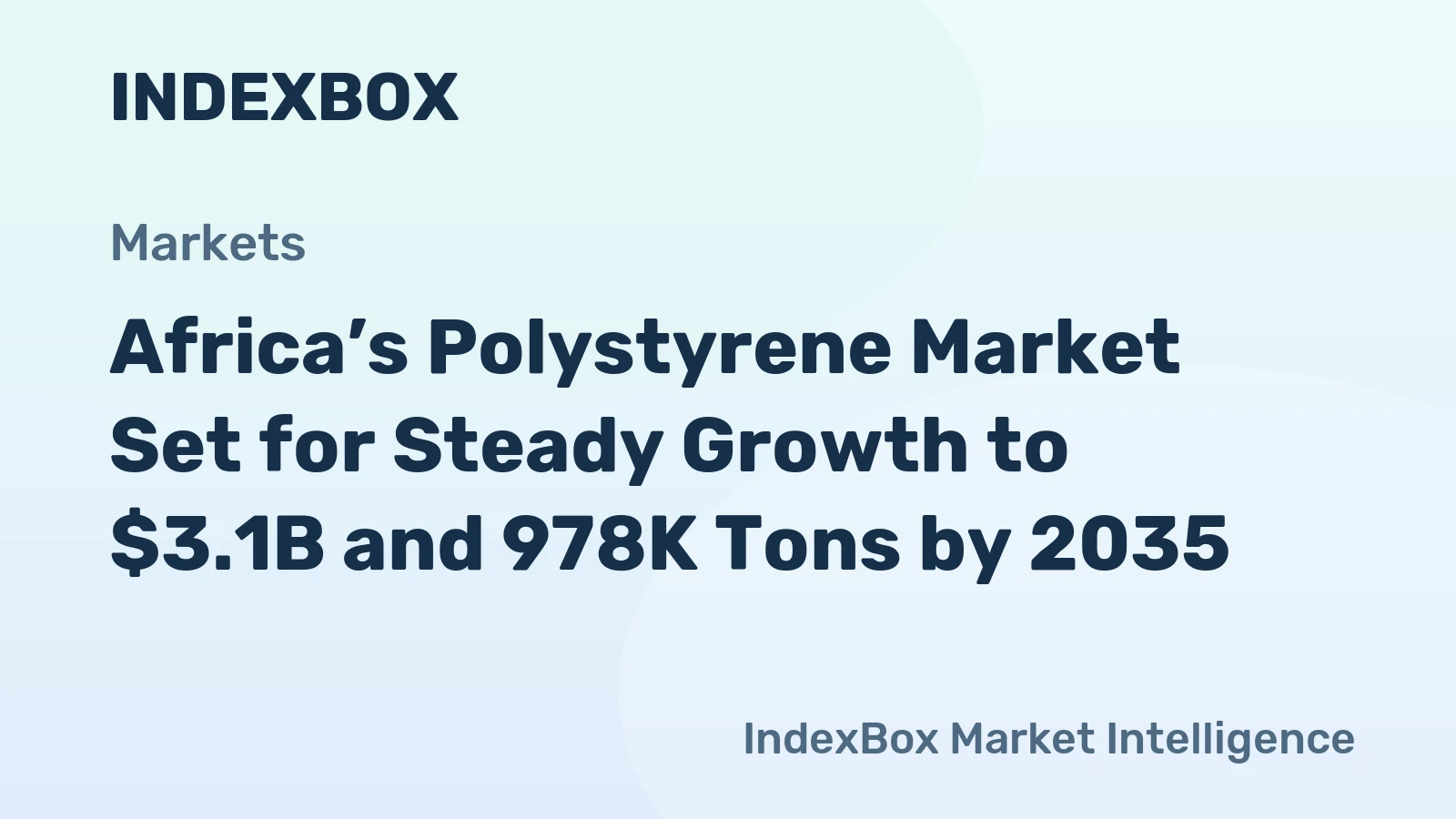 Africa’s Polystyrene Market Set for Steady Growth to $3.1B and 978K Tons by 2035