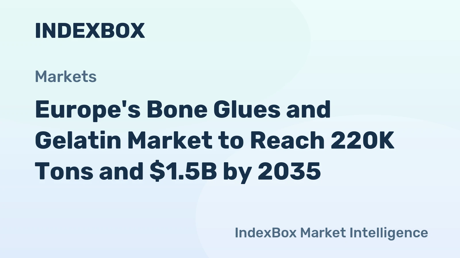 Europe's Bone Glues and Gelatin Market to Reach 220K Tons and $1.5B by 2035