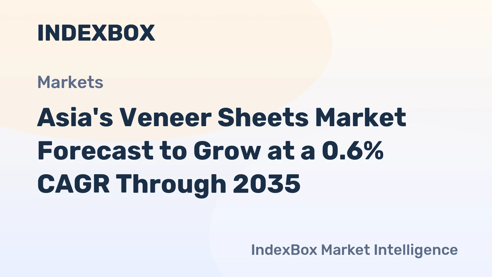 Asia's Veneer Sheets Market Forecast to Grow at a 0.6% CAGR Through 2035
