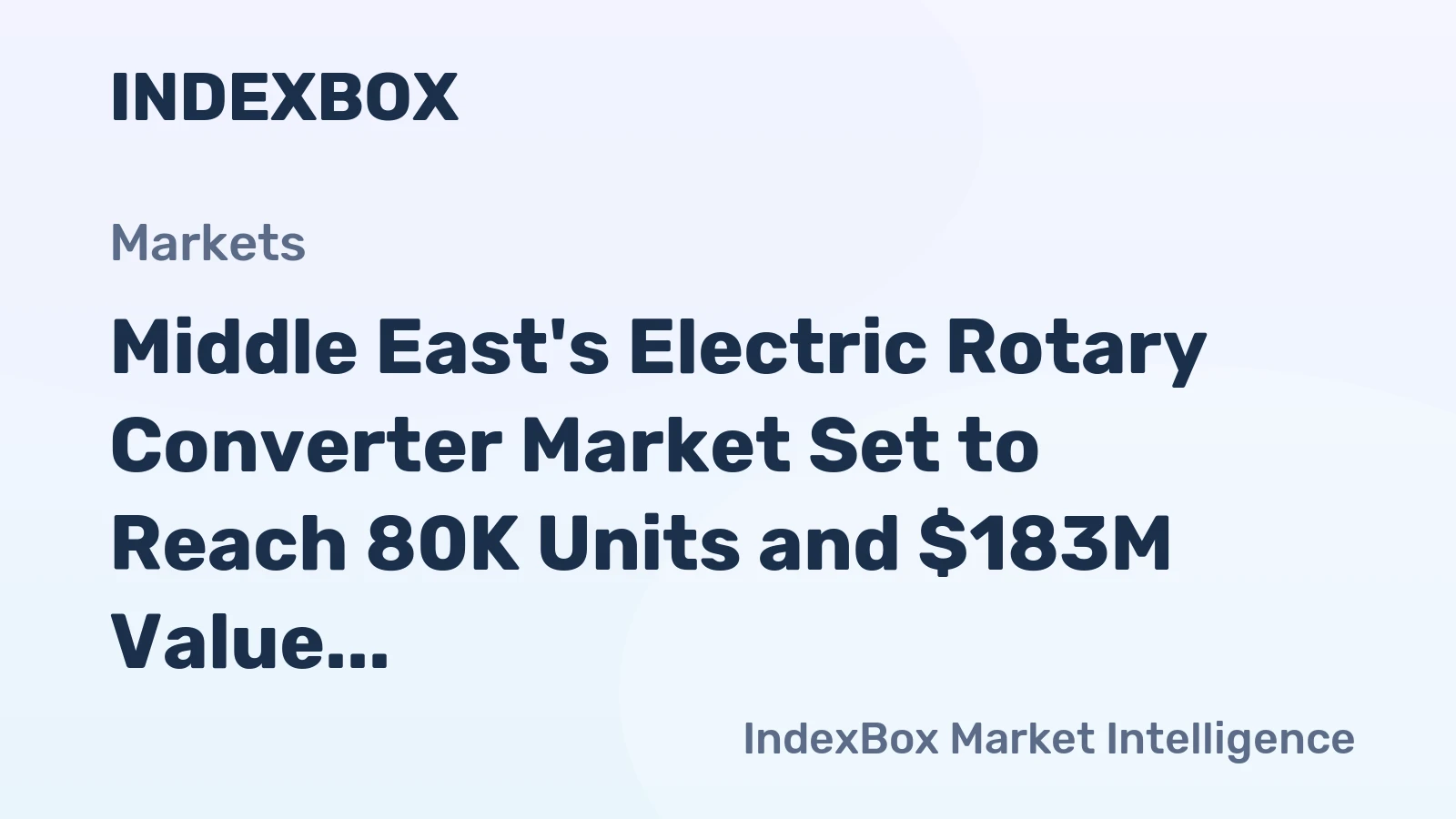 Middle East's Electric Rotary Converter Market Set to Reach 80K Units and $183M Value