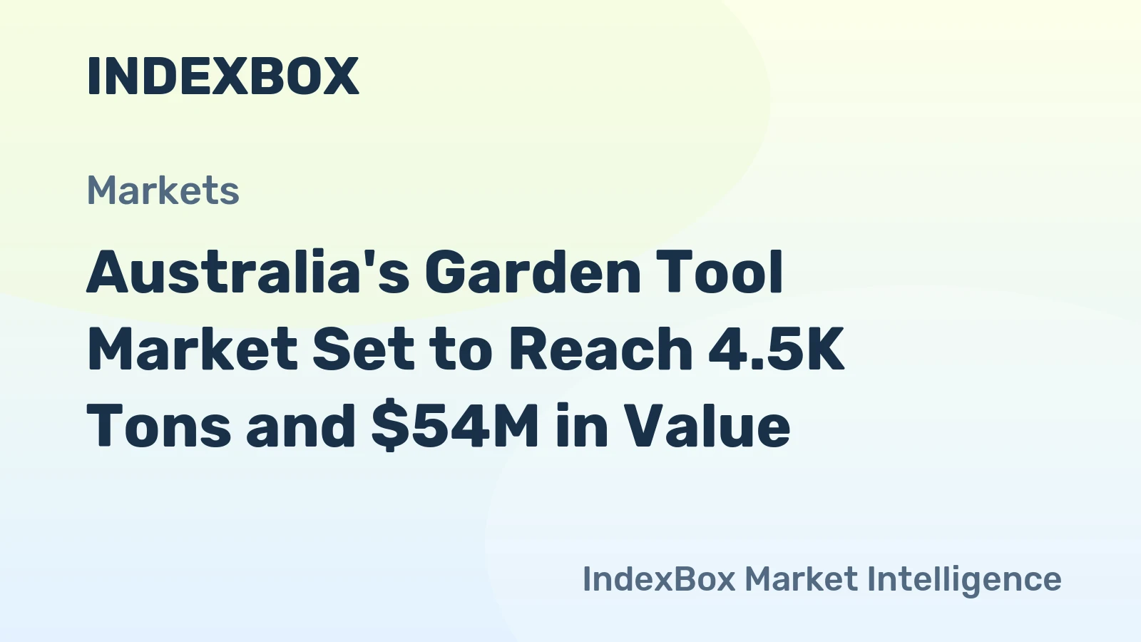 Australia's Garden Tool Market Set to Reach 4.5K Tons and $54M in Value