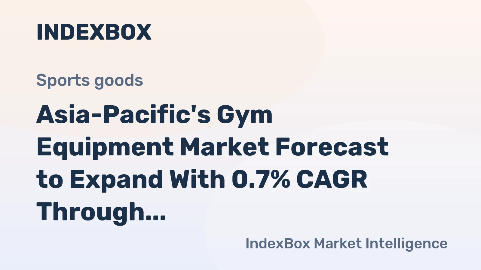 Asia-Pacific's Gym Equipment Market Forecast to Expand With 0.7% CAGR Through 2035