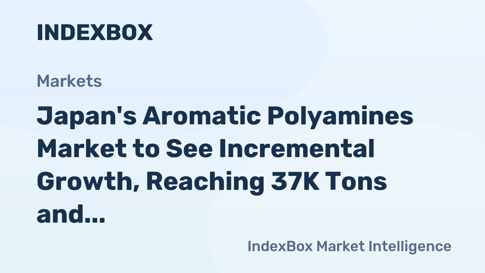 Japan's Aromatic Polyamines Market to See Incremental Growth, Reaching 37K Tons and $160M Value by 2035