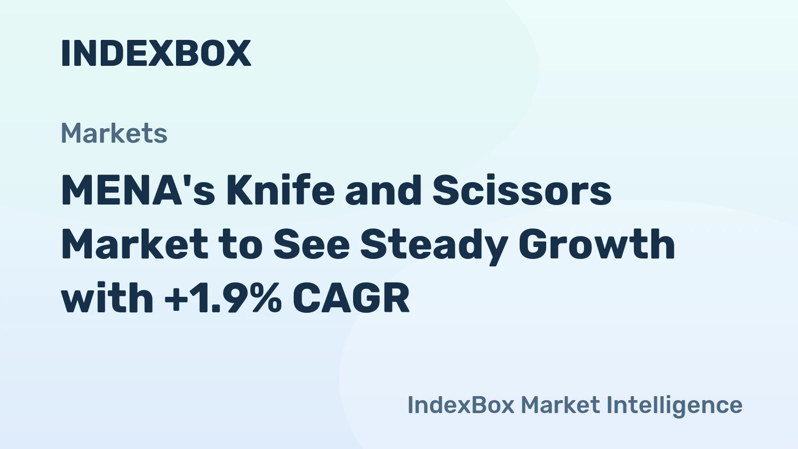 MENA's Knife and Scissors Market to See Steady Growth with +1.9% CAGR
