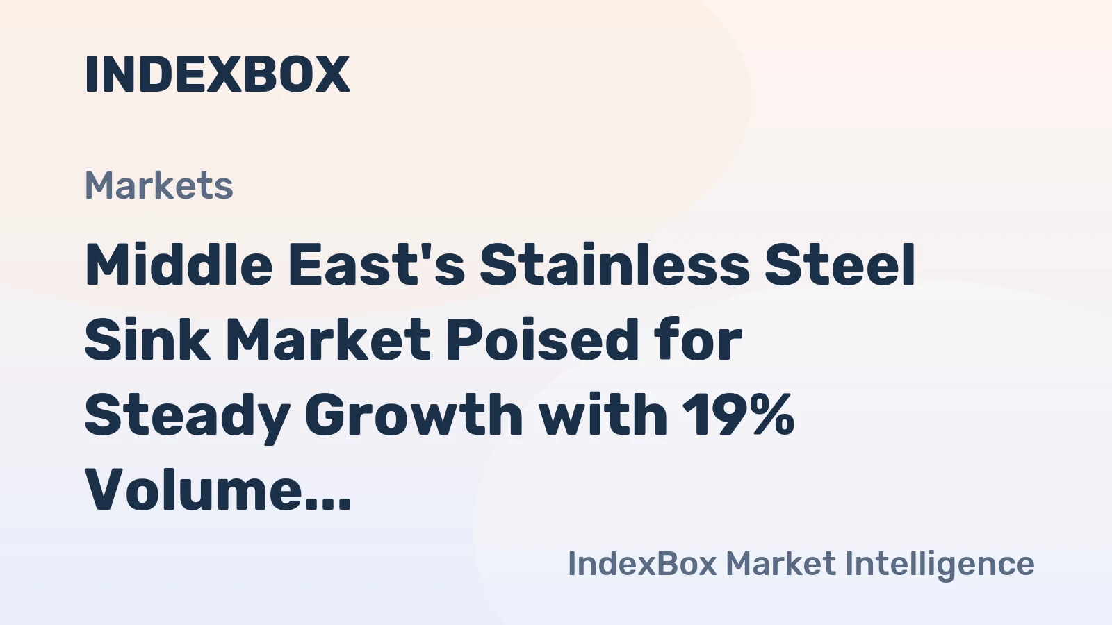Middle East's Stainless Steel Sink Market Poised for Steady Growth with 19% Volume CAGR Through 2035