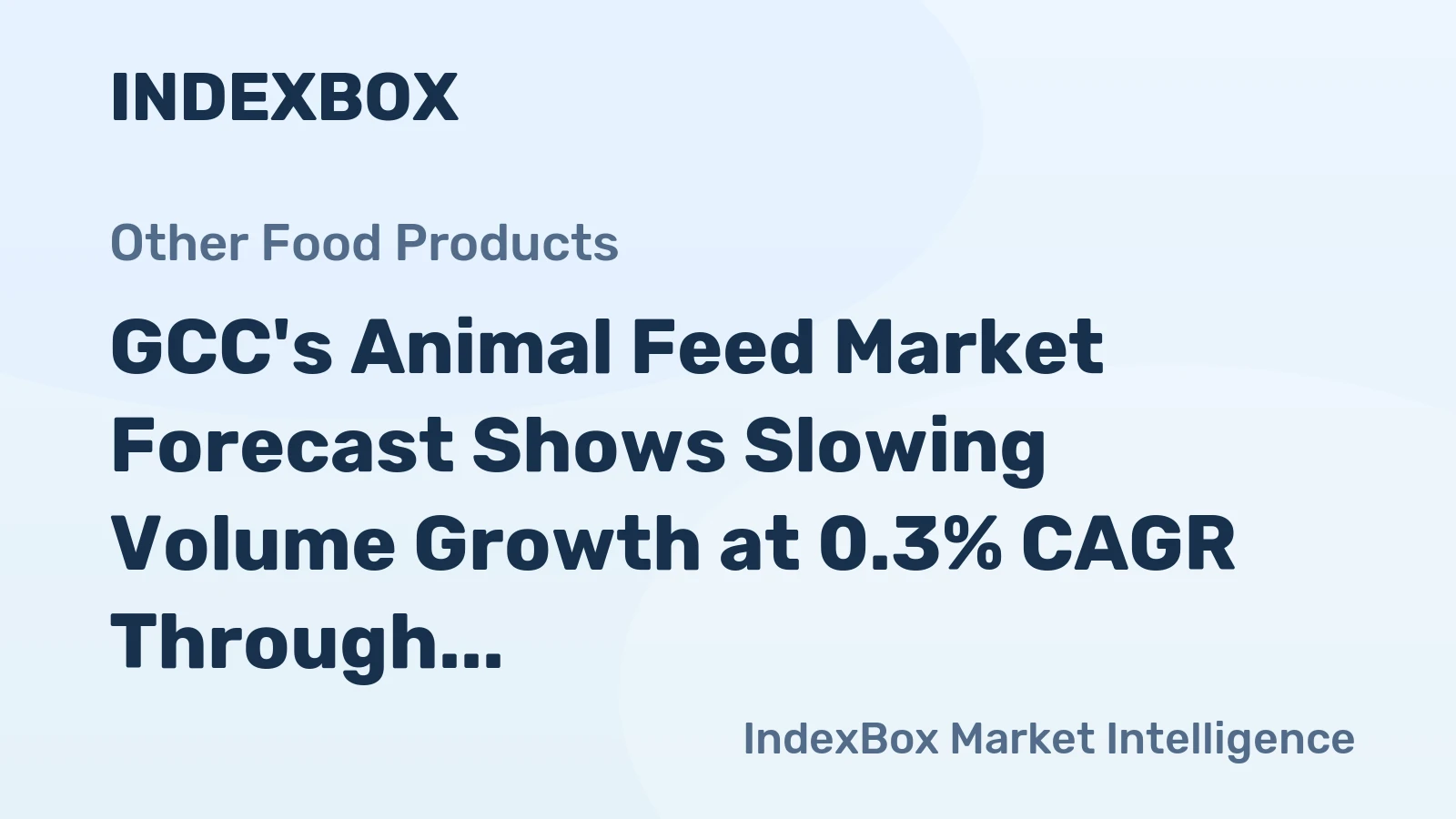 GCC's Animal Feed Market Forecast Shows Slowing Volume Growth at 0.3% CAGR Through 2035