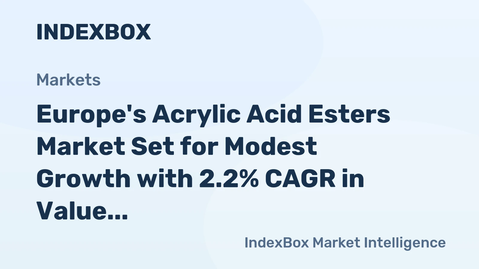 Europe's Acrylic Acid Esters Market Set for Modest Growth with 2.2% CAGR in Value Through 2035