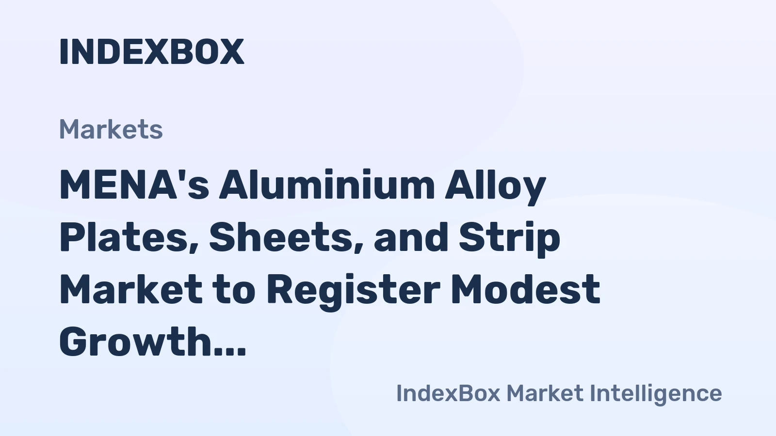 MENA's Aluminium Alloy Plates, Sheets, and Strip Market to Register Modest Growth with 0.3% CAGR through 2035