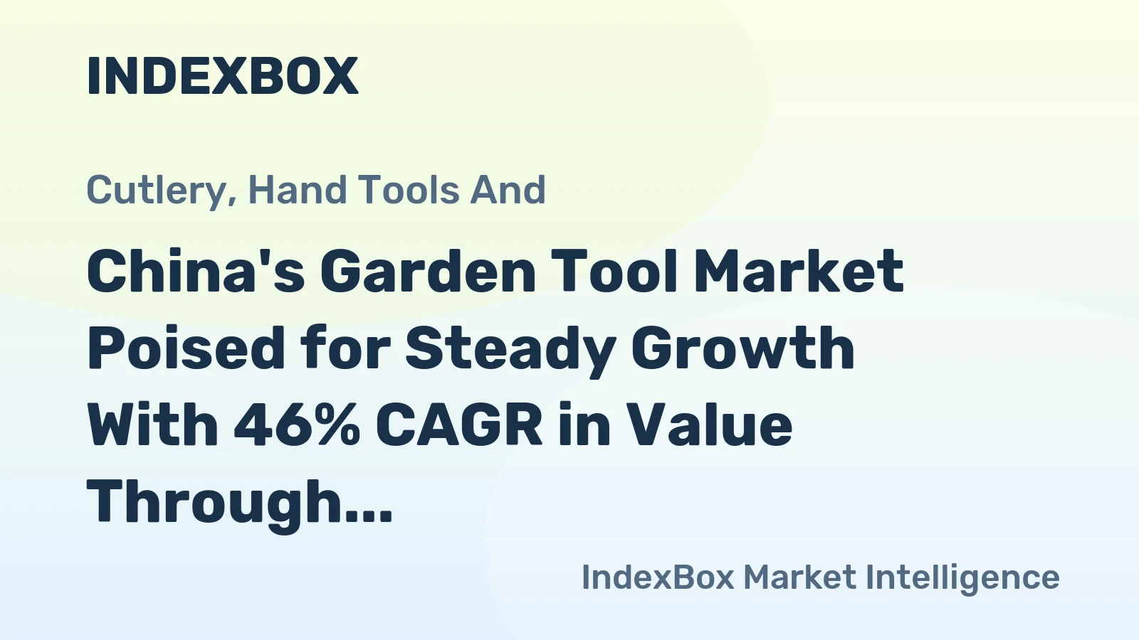 China's Garden Tool Market Poised for Steady Growth With 46% CAGR in Value Through 2035