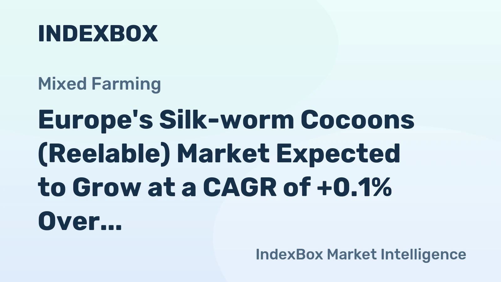 Europe's Silk-worm Cocoons (Reelable) Market Expected to Grow at a CAGR of +0.1% Over Next Decade