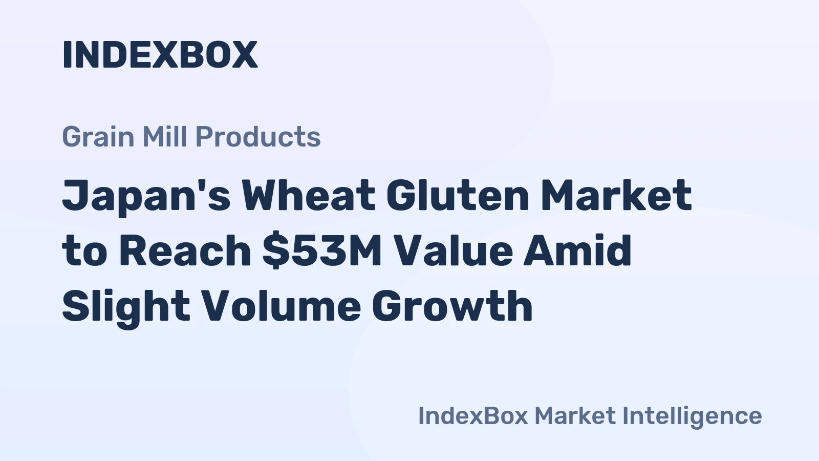 Japan's Wheat Gluten Market to Reach $53M Value Amid Slight Volume Growth