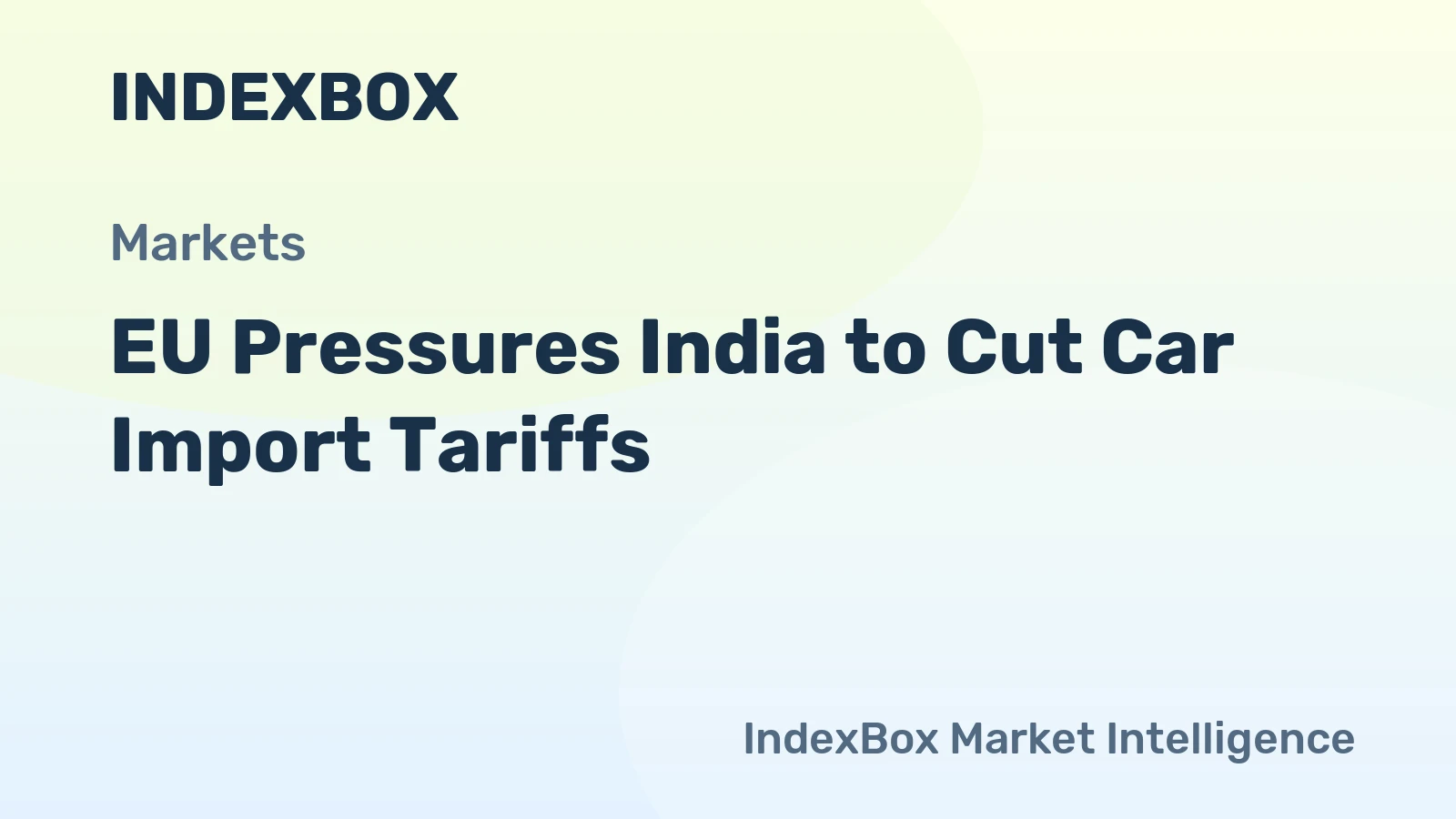 EU Pressures India to Cut Car Import Tariffs