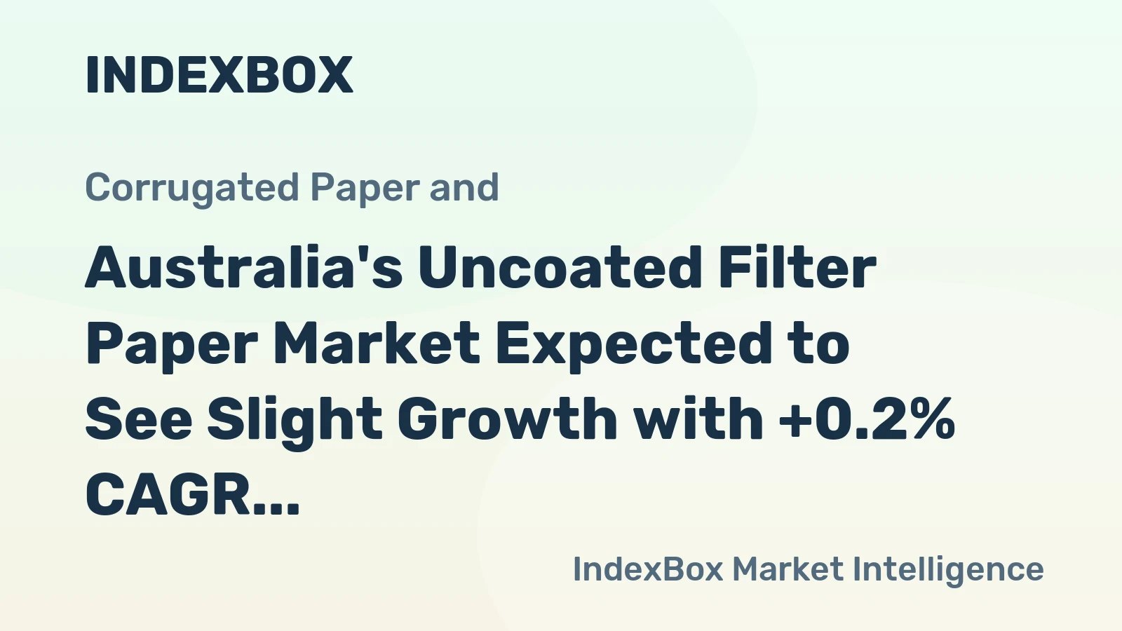 Australia's Uncoated Filter Paper Market Expected to See Slight Growth with +0.2% CAGR