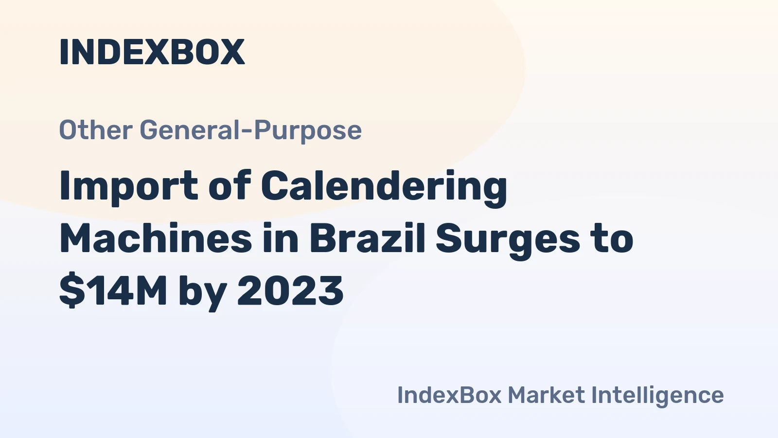 Import of Calendering Machines in Brazil Surges to $14M by 2023