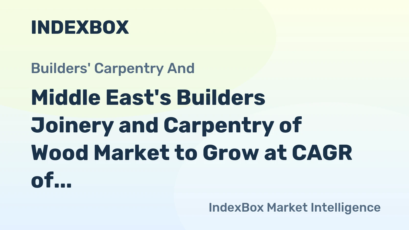 Middle East's Builders Joinery and Carpentry of Wood Market to Grow at CAGR of +0.5%, Reaching 4.6M Tons by 2035