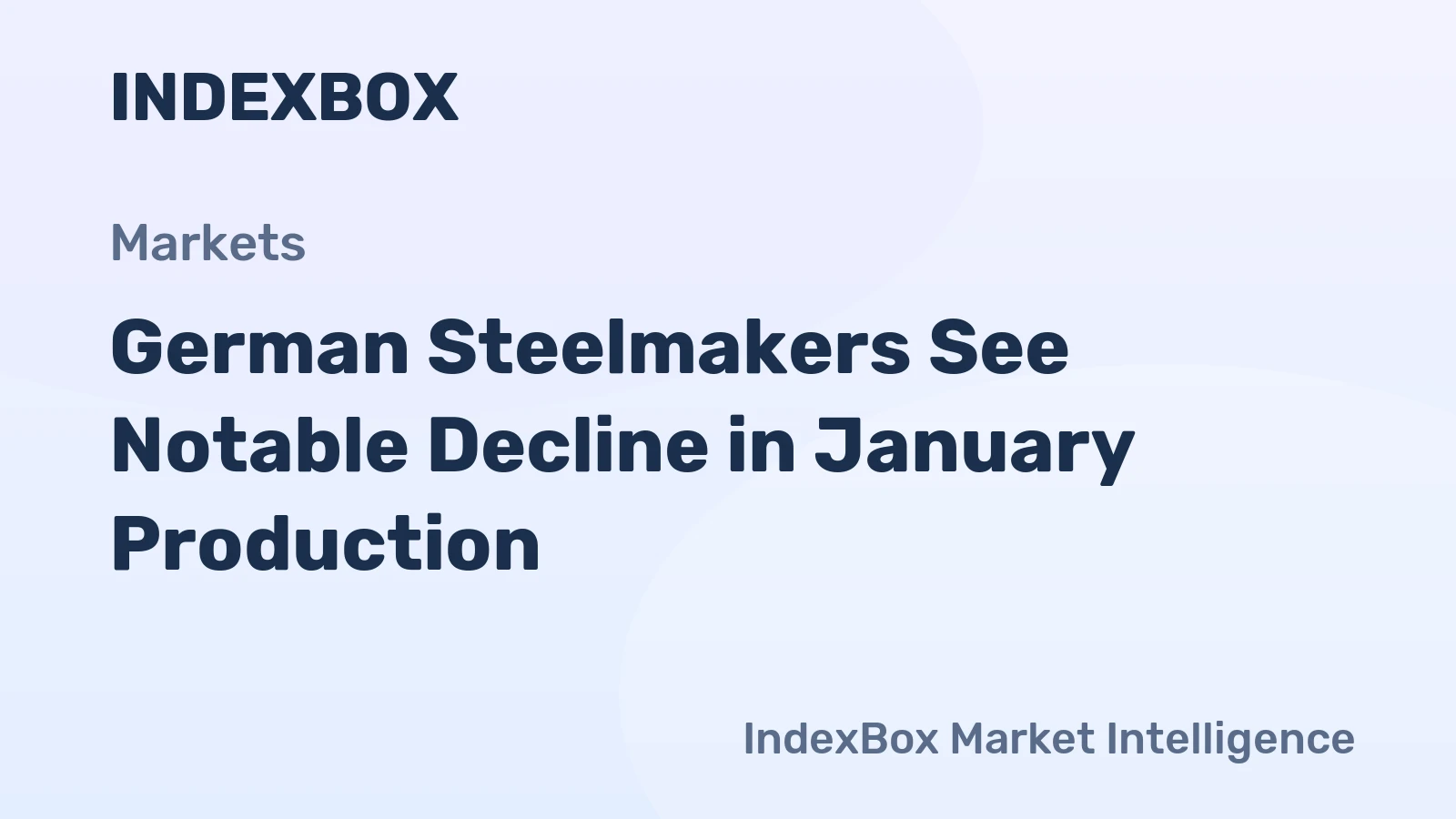 German Steelmakers See Notable Decline in January Production