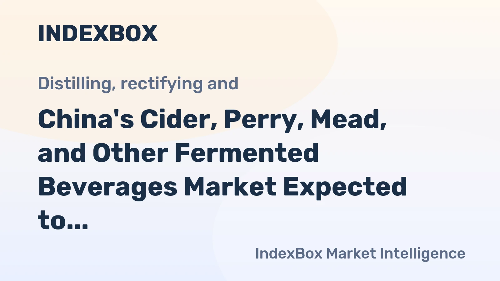 China's Cider, Perry, Mead, and Other Fermented Beverages Market Expected to Grow at a CAGR of +1.5% by 2035