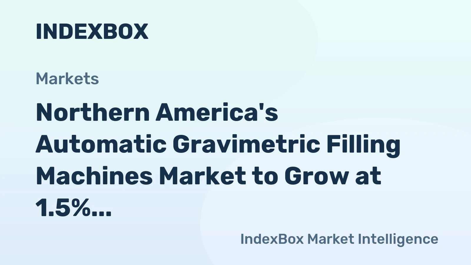 Northern America's Automatic Gravimetric Filling Machines Market to Grow at 1.5% CAGR, Reaching 291K Units by 2035