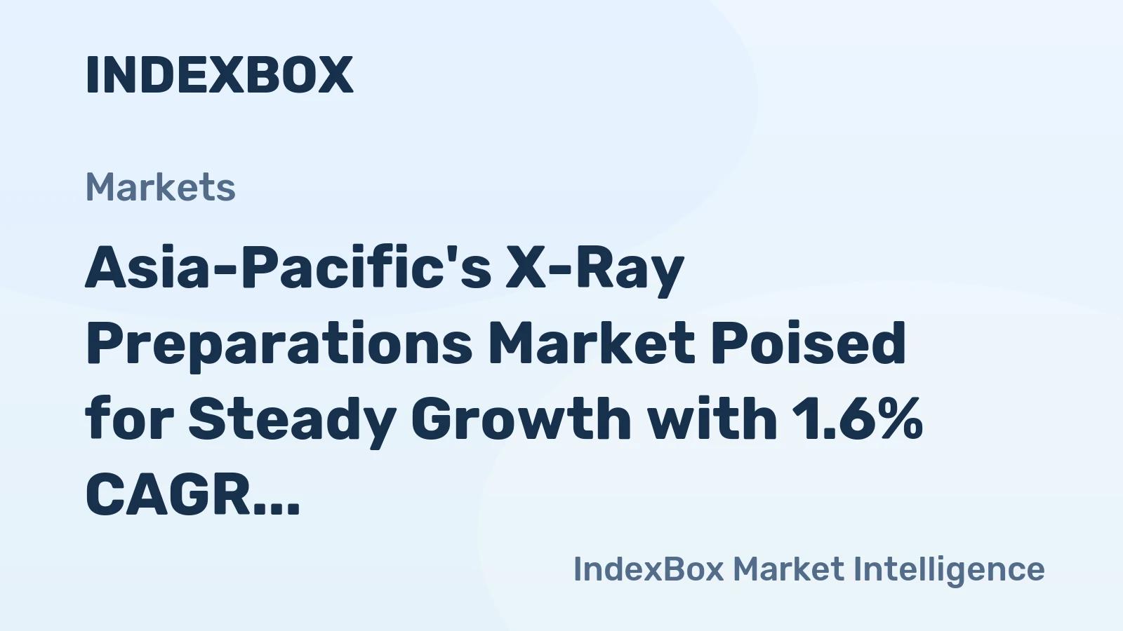 Asia-Pacific's X-Ray Preparations Market Poised for Steady Growth with 1.6% CAGR in Value Through 2035