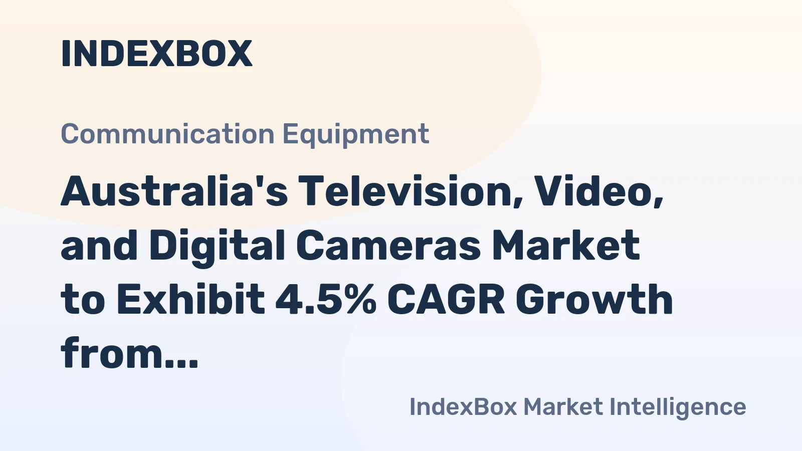 Australia's Television, Video, and Digital Cameras Market to Exhibit 4.5% CAGR Growth from 2024 to 2035