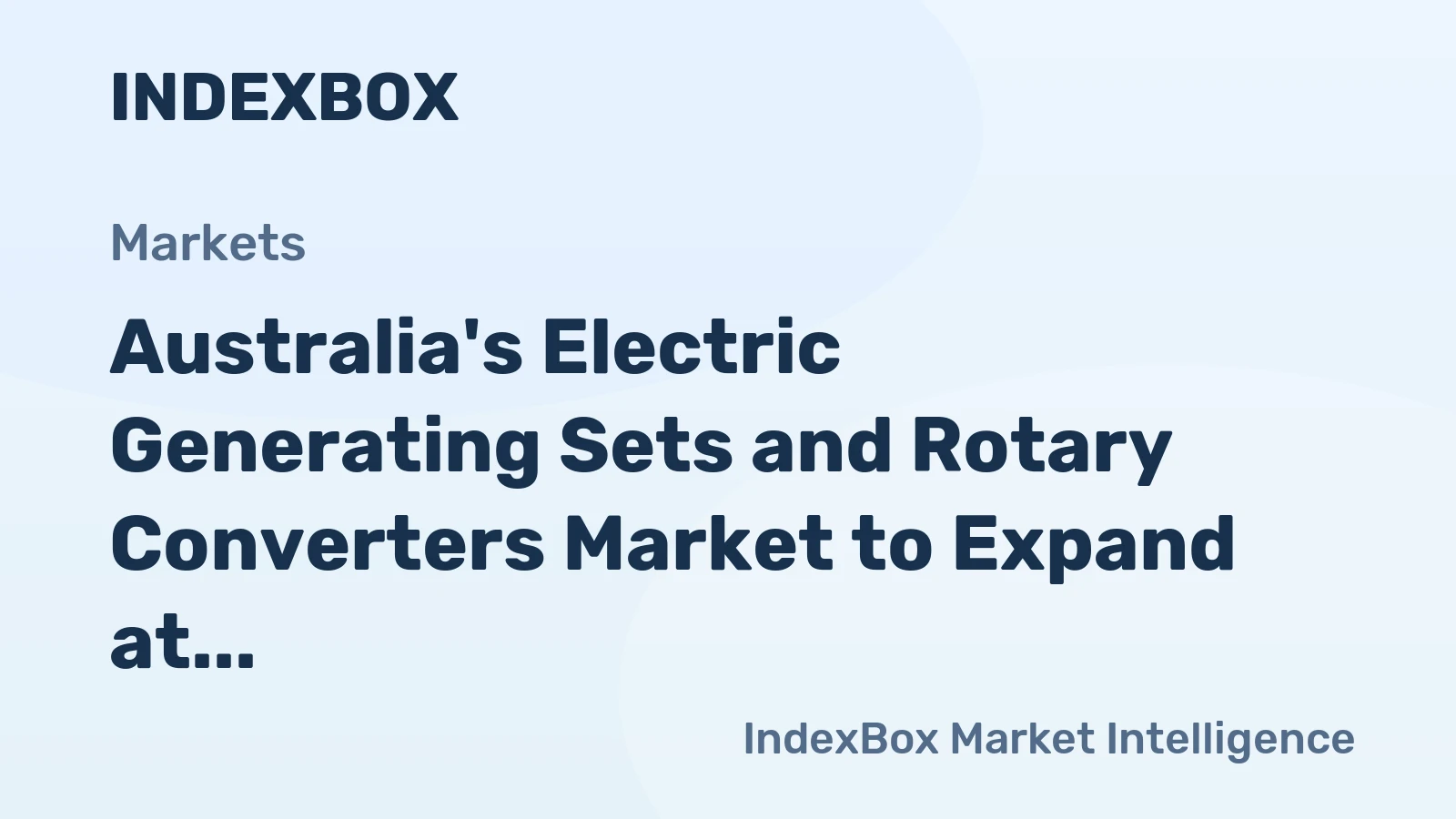 Australia's Electric Generating Sets and Rotary Converters Market to Expand at 5.6% CAGR, Reaching $1.3B by 2035