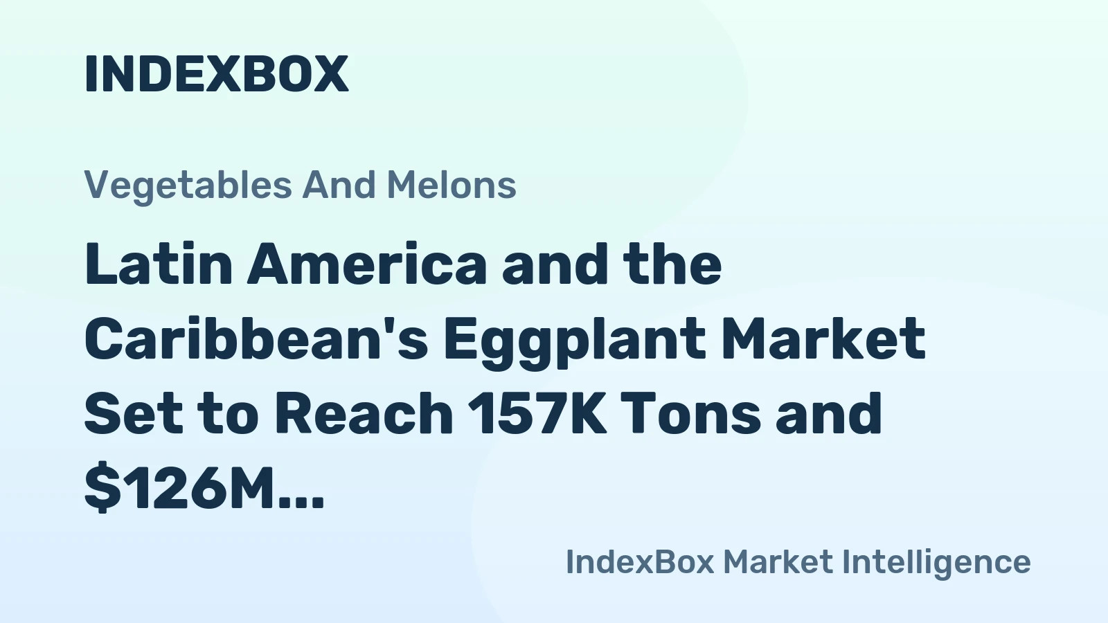 Latin America and the Caribbean's Eggplant Market Set to Reach 157K Tons and $126M by 2035