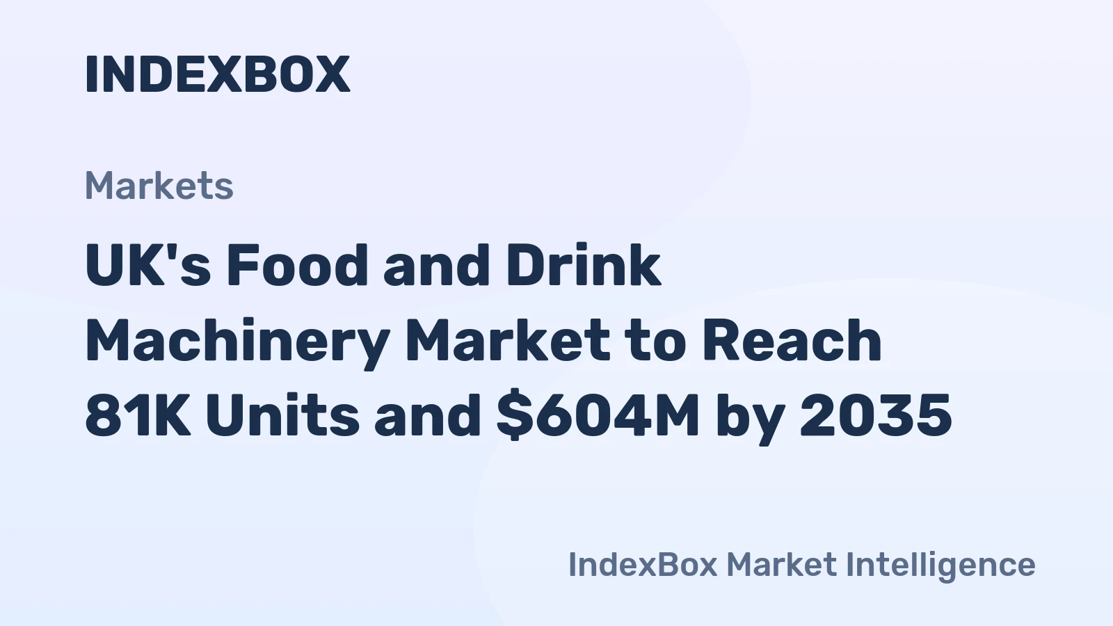 UK's Food and Drink Machinery Market to Reach 81K Units and $604M by 2035