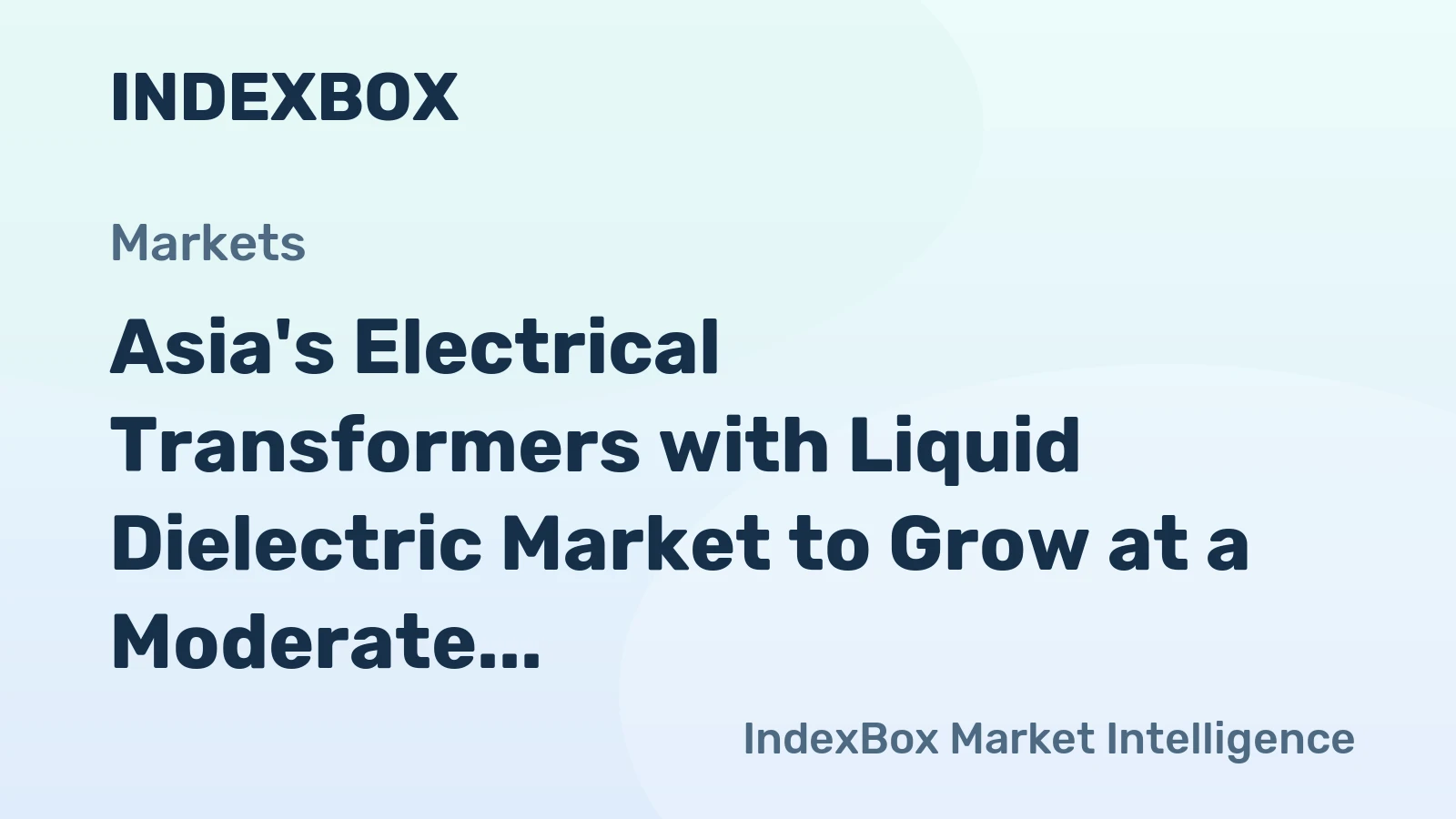 Asia's Electrical Transformers with Liquid Dielectric Market to Grow at a Moderate CAGR of +0.5% from 2024 to 2035