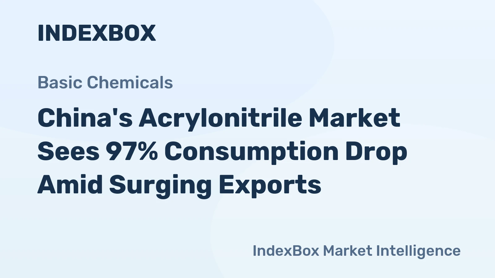 China's Acrylonitrile Market Sees 97% Consumption Drop Amid Surging Exports
