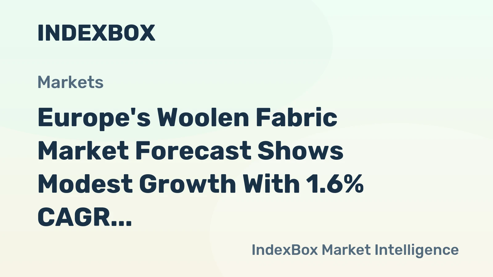 Europe's Woolen Fabric Market Forecast Shows Modest Growth With 1.6% CAGR Through 2035