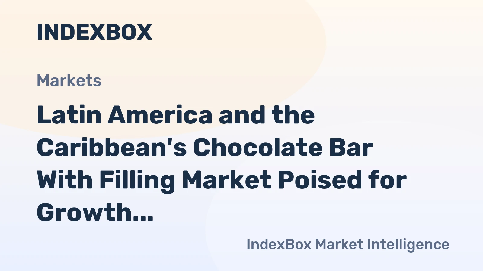 Latin America and the Caribbean's Chocolate Bar With Filling Market Poised for Growth With 3.2% CAGR