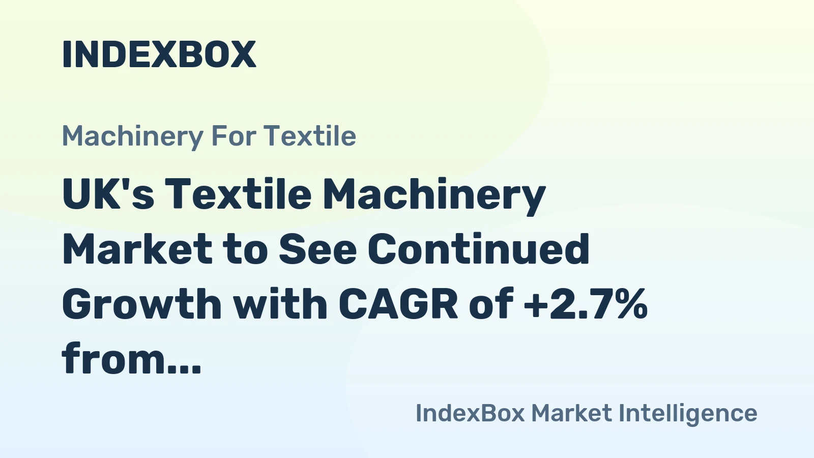 UK's Textile Machinery Market to See Continued Growth with CAGR of +2.7% from 2024 to 2035