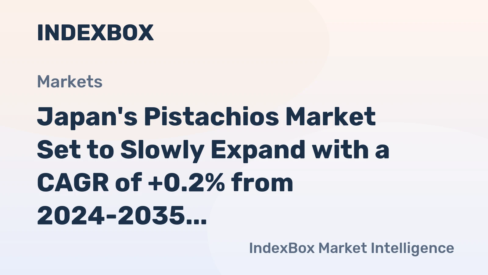 Japan's Pistachios Market Set to Slowly Expand with a CAGR of +0.2% from 2024-2035, Reaching $35M in Value by 2035