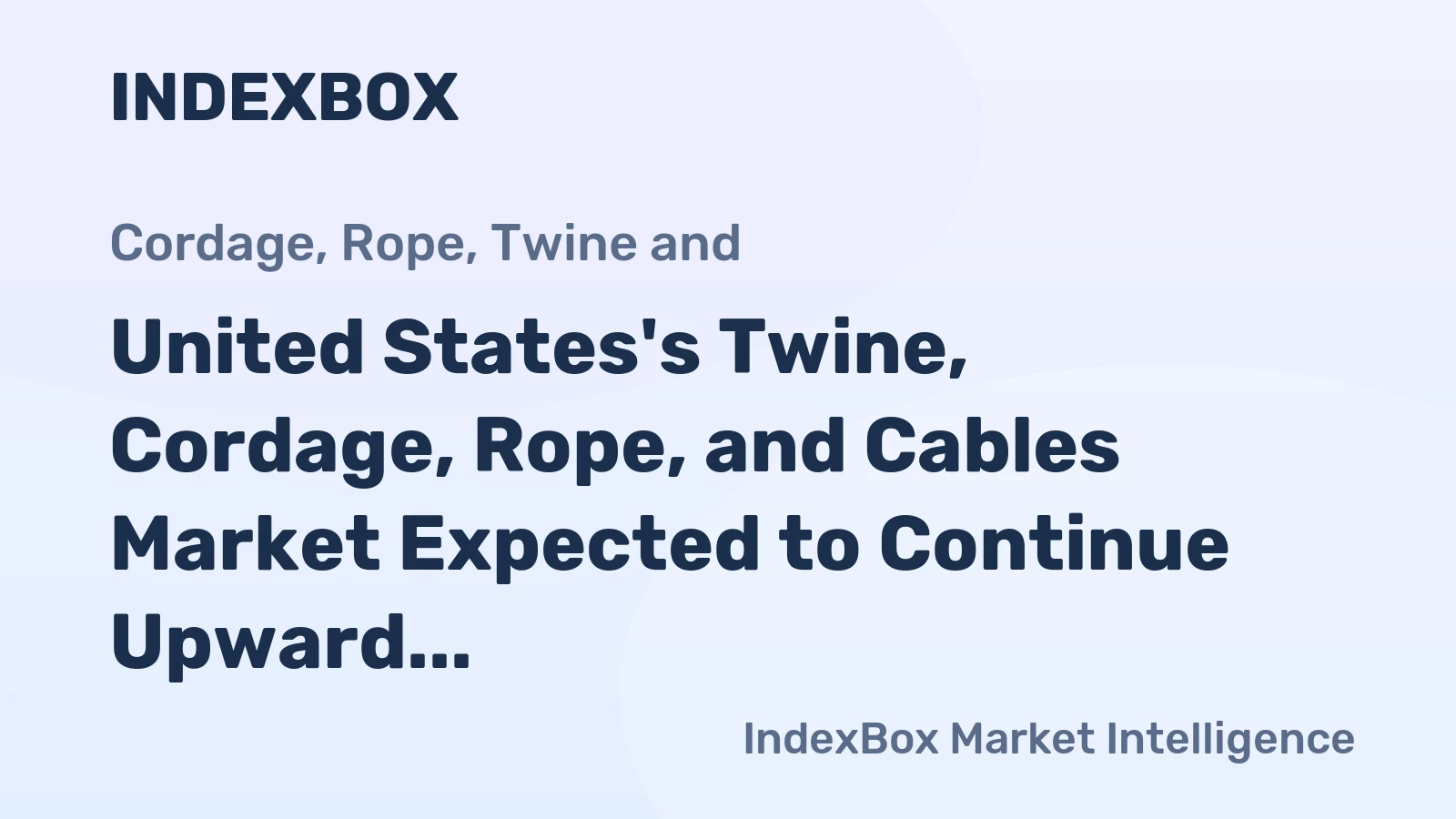 United States's Twine, Cordage, Rope, and Cables Market Expected to Continue Upward Trend with +0.5% CAGR from 2024-2035