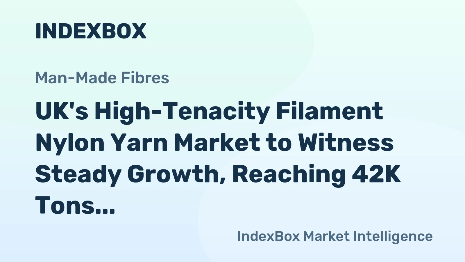 UK's High-Tenacity Filament Nylon Yarn Market to Witness Steady Growth, Reaching 42K Tons and $316M by 2035
