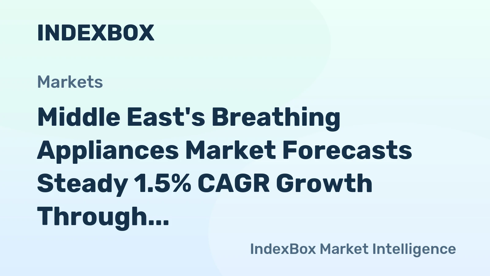 Middle East's Breathing Appliances Market Forecasts Steady 1.5% CAGR Growth Through 2035